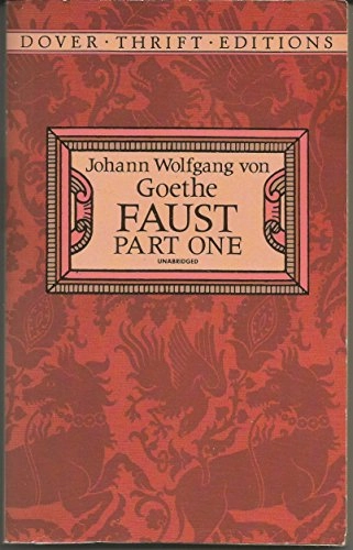 Faust: Part one, Del 1Dover thrift editionsFaust, Johann Wolfgang von ...