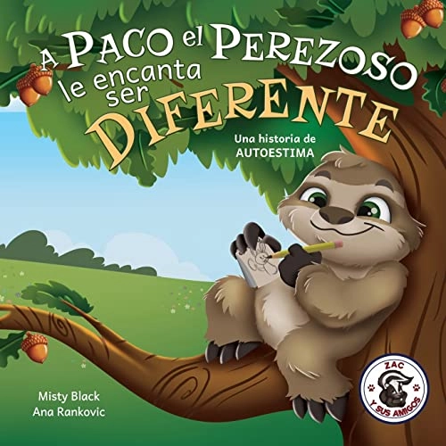 Paco el Perezoso le encanta ser diferente : una historia de autoestima ...