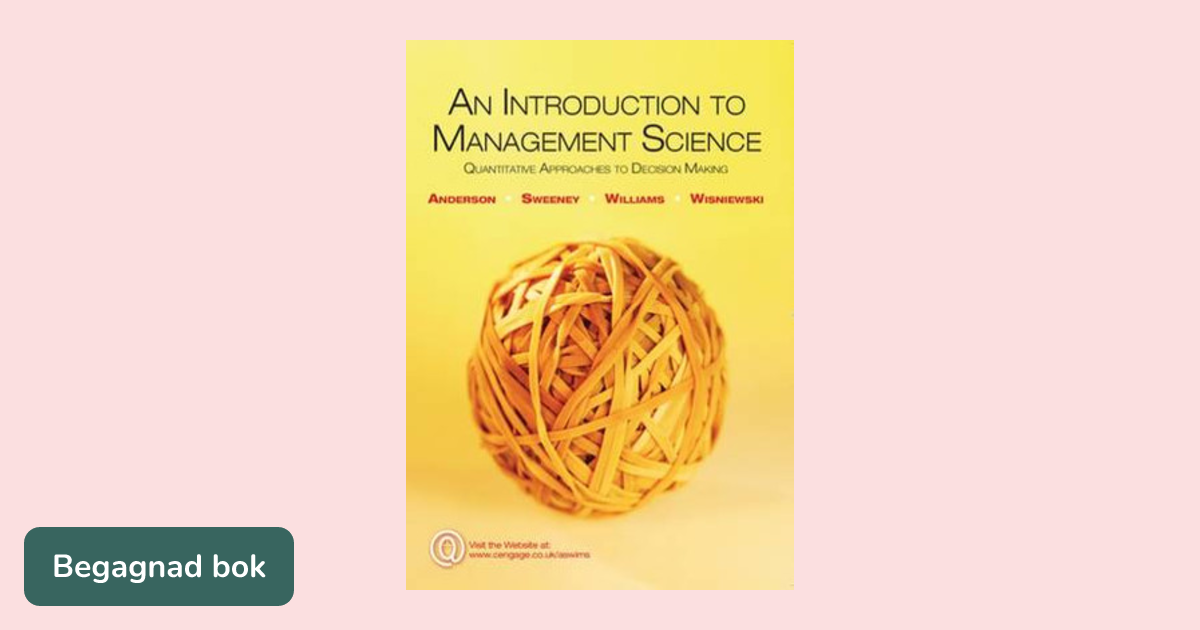 An introduction to management science : quantitative approaches to decision making - ISBN ...