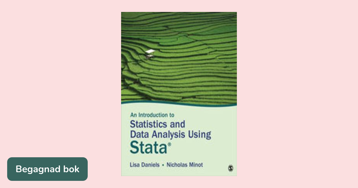 An introduction to statistics and data analysis using Stata : from research design to final ...