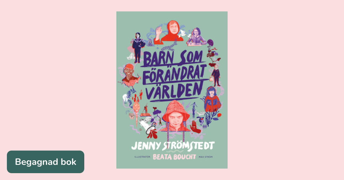 Barn som förändrat världen - ISBN 9789171265258 | Studentapan