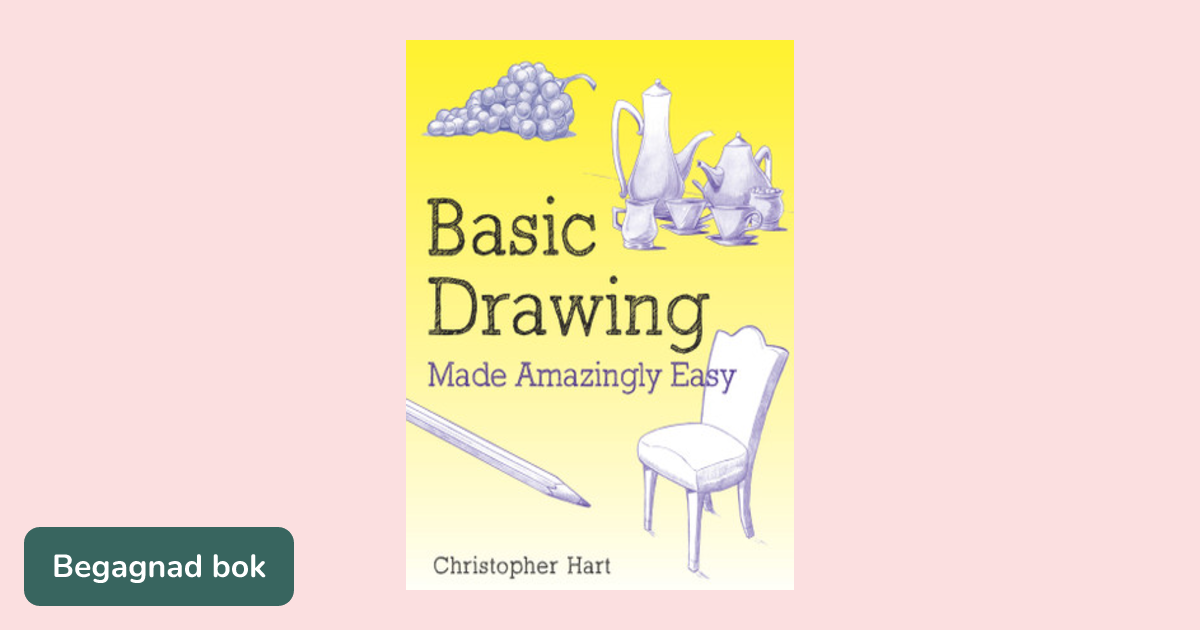 Basic Drawing Made Amazingly Easy - ISBN 9780823082766 | Studentapan