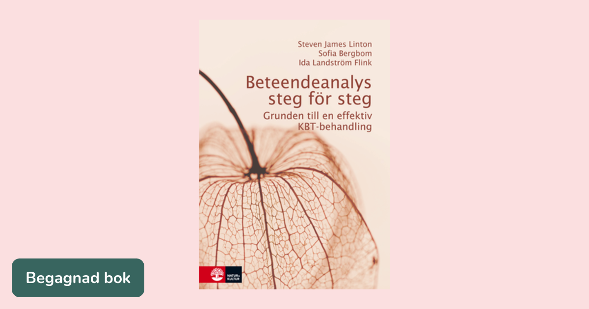 Beteendeanalys steg för steg : Grunden till en effektiv KBT-behandling ...