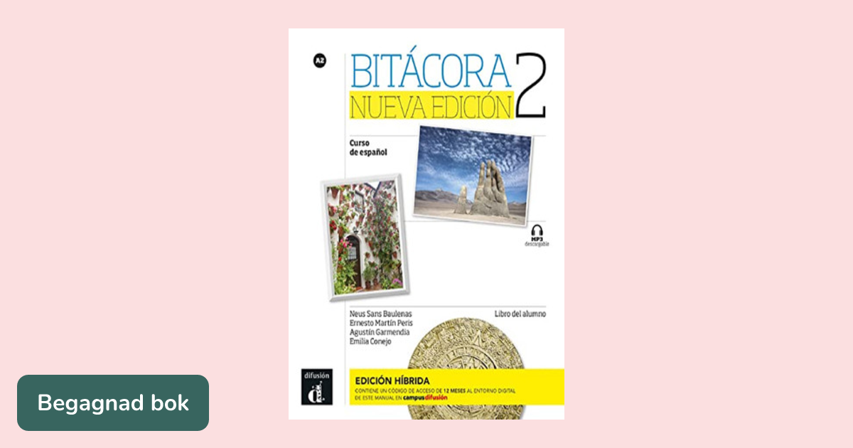 Bitacora Nueva edicion 2 - Edicion hibrida - Libro del alumno (A2 ...