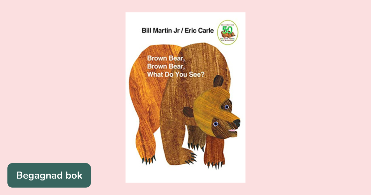 Brown Bear, Brown Bear, What Do You See? - ISBN 9780805047905 | Studentapan
