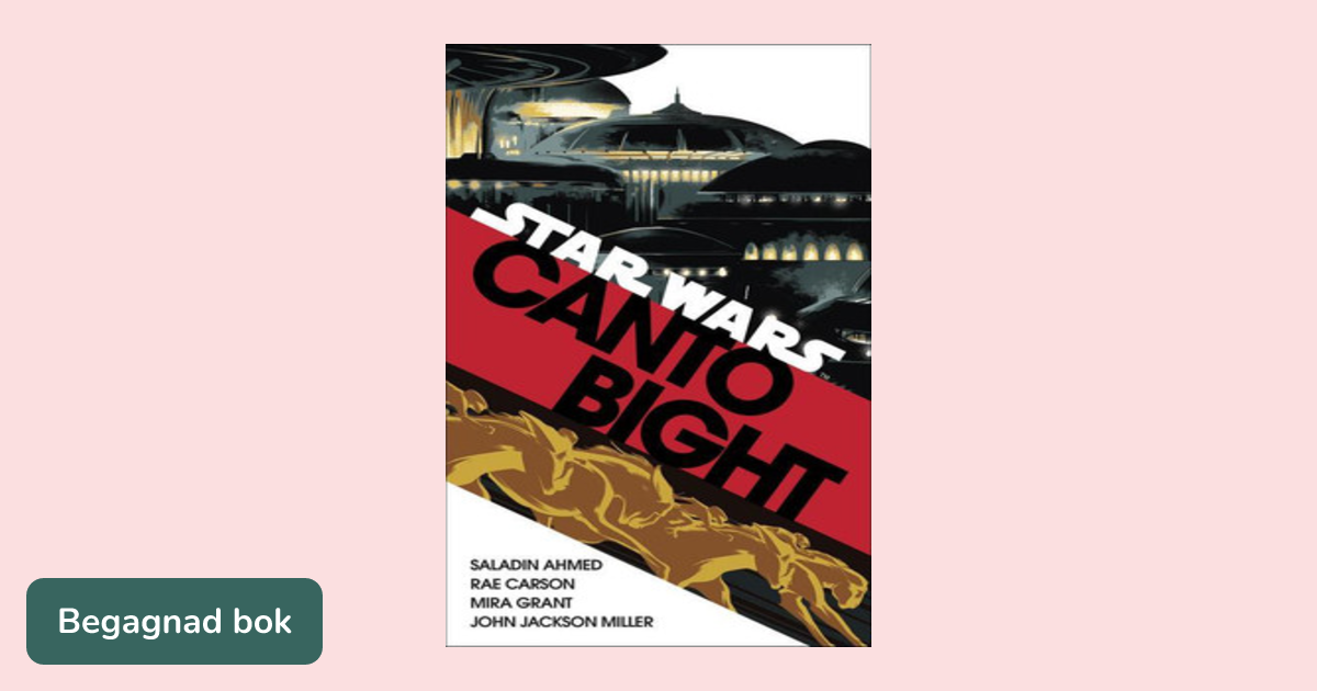 Canto Bight (Star Wars) - ISBN 9781787460546 | Studentapan