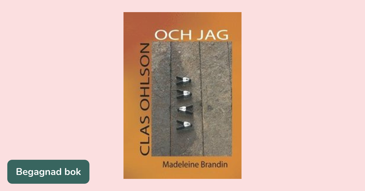 Clas Ohlson och jag - ISBN 9789197572095 | Studentapan