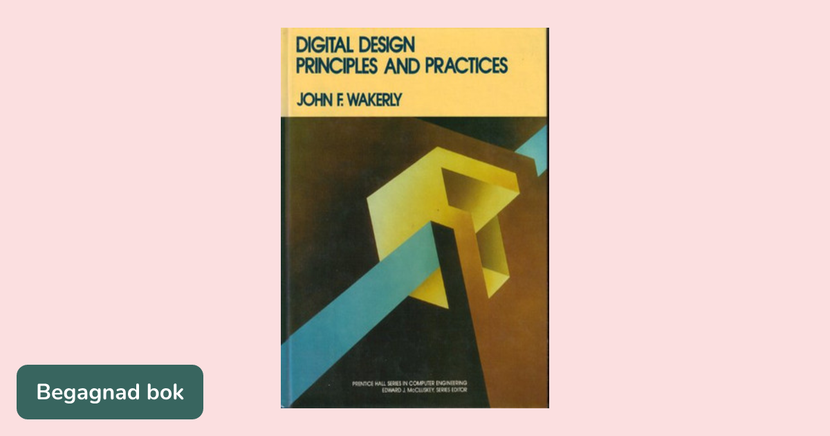 Digital design : principles and practices - ISBN 9780132128384 ...
