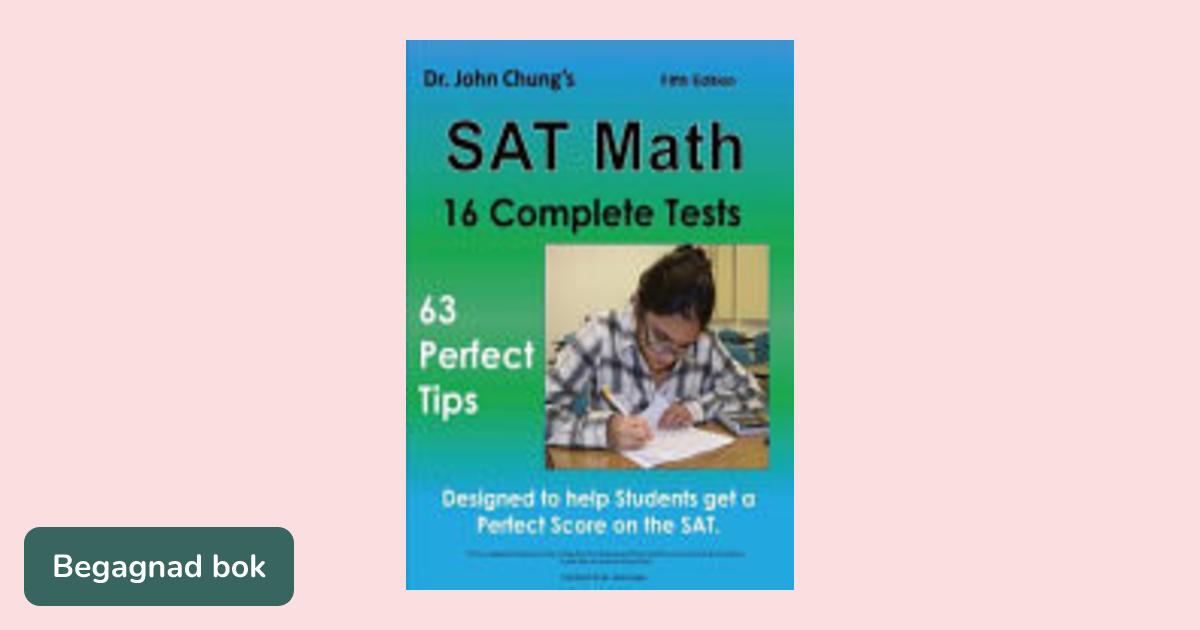 Dr. John Chung's SAT Math - ISBN 9781725732735 | Studentapan