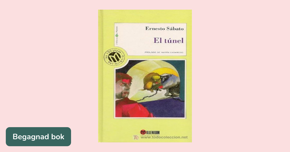 El túnel Biblioteca El mundo (Unidad Editorial).: Volym 15 av Millenium ...