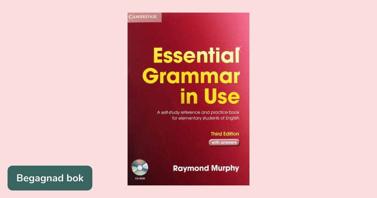 Essential Grammar in Use: A Self-study Reference and Practice Book for ...