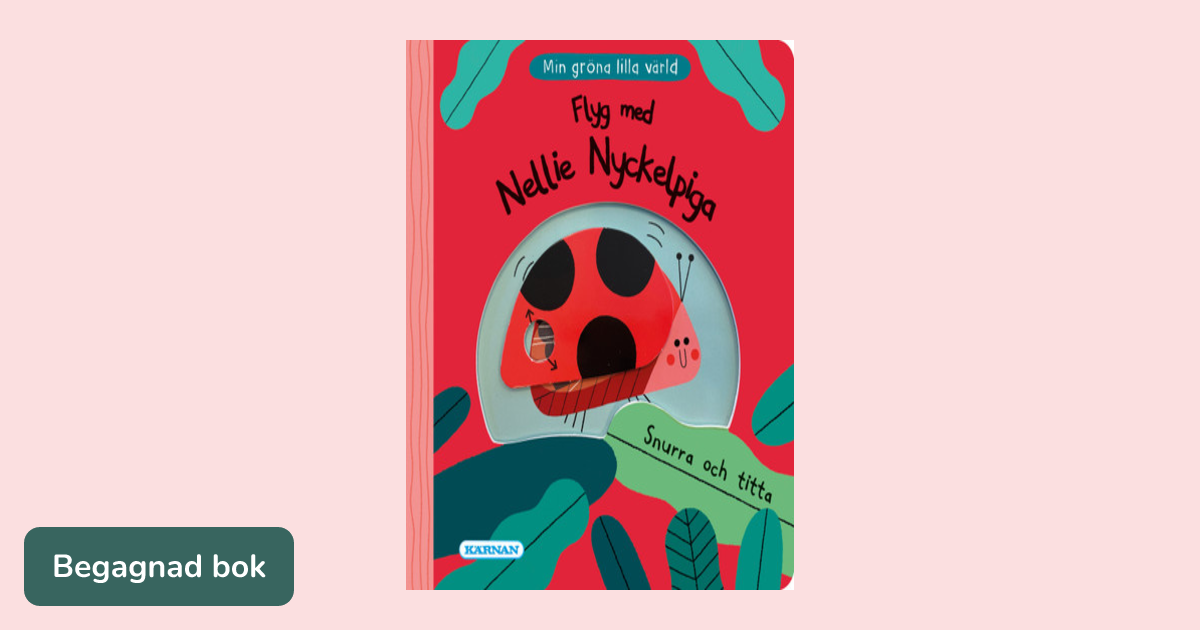 Flyg med Nellie Nyckelpiga - ISBN 9789157033338 | Studentapan