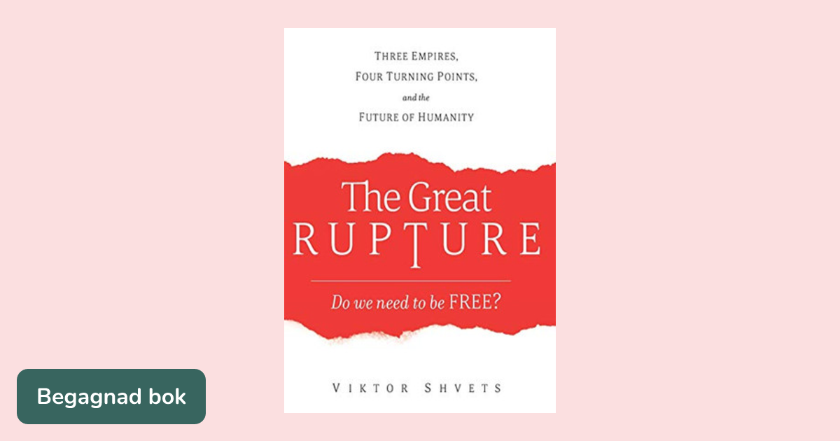 Great Rupture - ISBN 9781633374102 | Studentapan