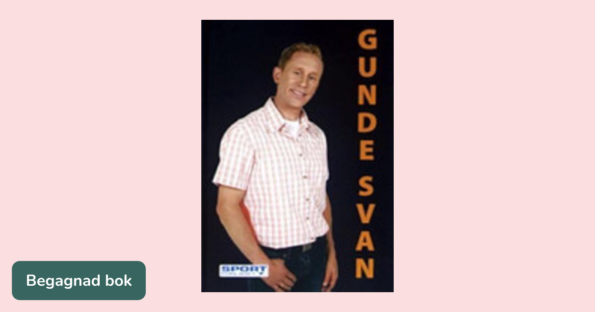 Gunde Svan - ISBN 9789188541772 | Studentapan