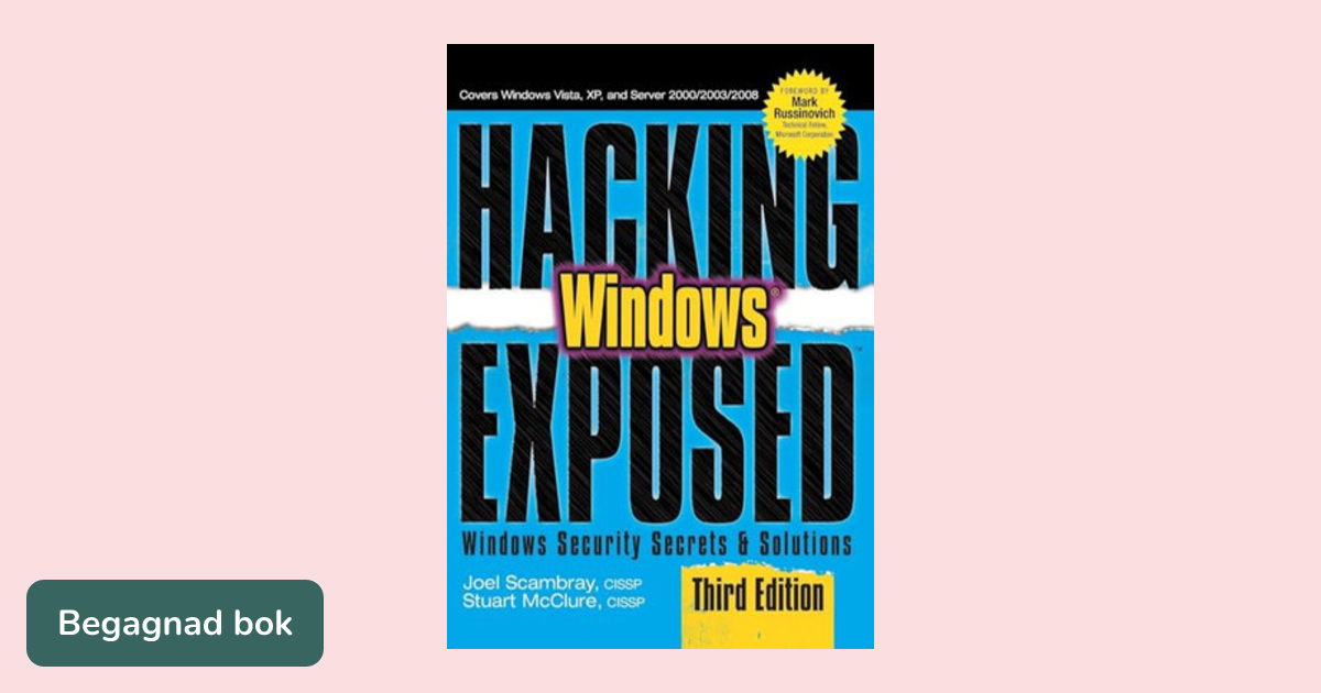 Hacking Exposed Windows: Windows Security Secrets and Solutions - ISBN ...