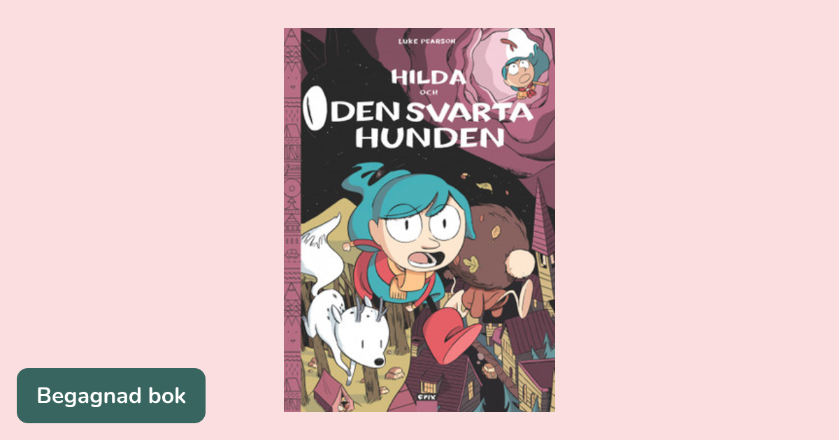 Hilda och den svarta hunden - ISBN 9789170895555 | Studentapan