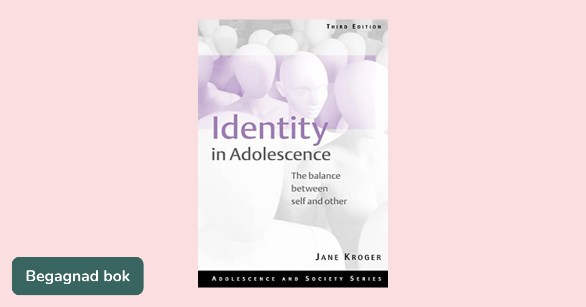 Identity in adolescence : the balance between self and other - ISBN ...