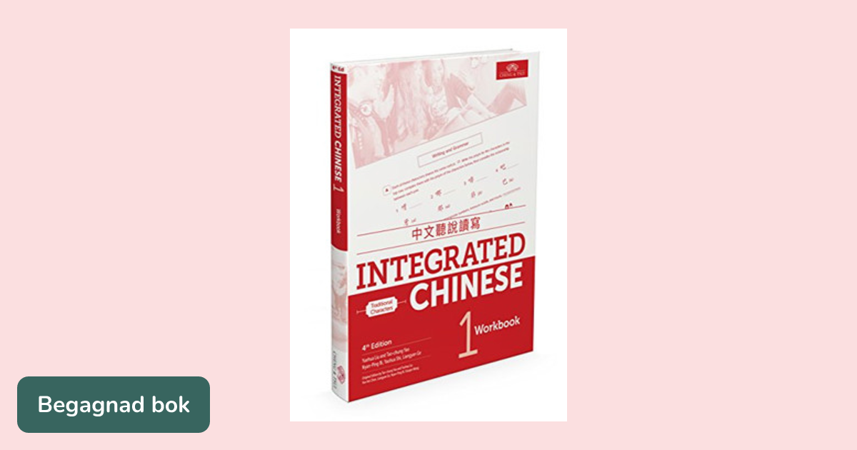 Integrated Chinese : traditional characters - ISBN 9781622911318 ...