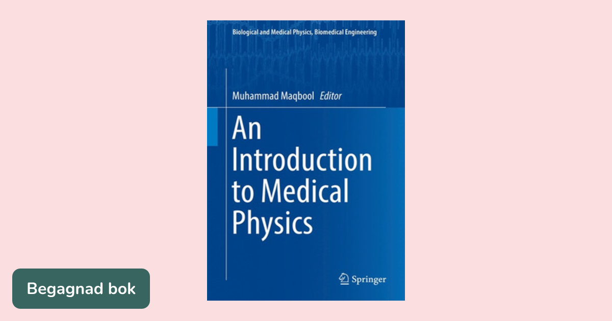 Introduction to Medical Physics - ISBN 9783319615387 | Studentapan