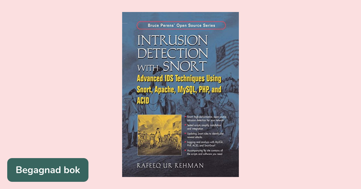 Intrusion detection systems with Snort : advanced IDS techniques using ...