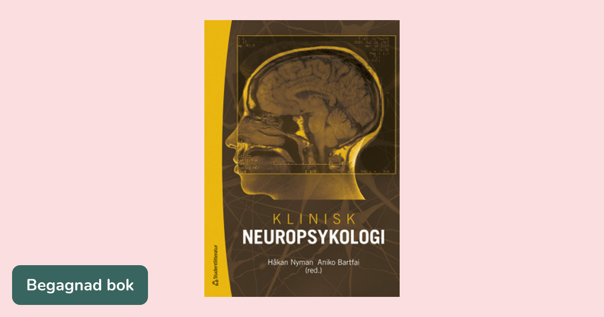 Klinisk neuropsykologi - Upplaga 3 | Studentapan