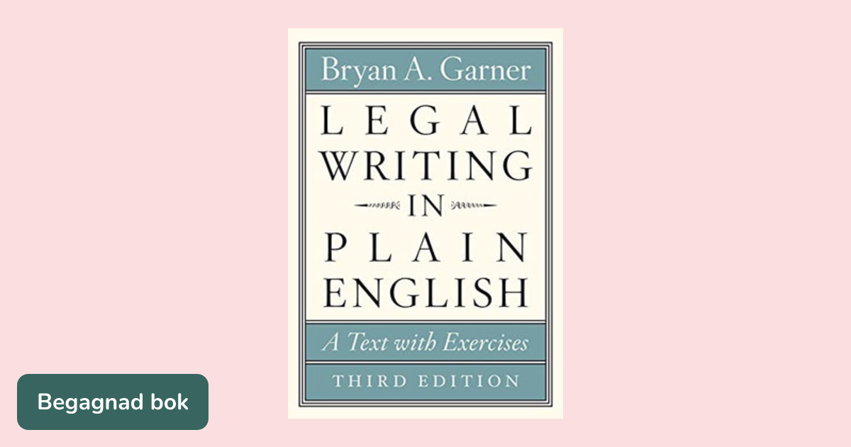 Legal writing in plain English : a text with exercises - ISBN ...