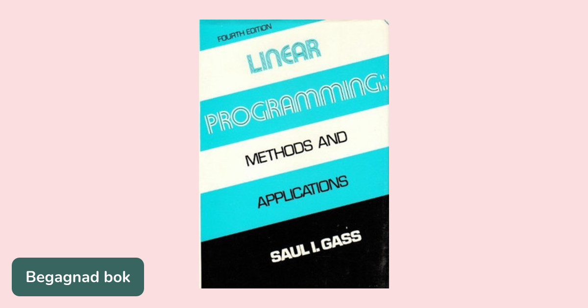 Linear programming : methods and applications - ISBN 9780070229686 ...