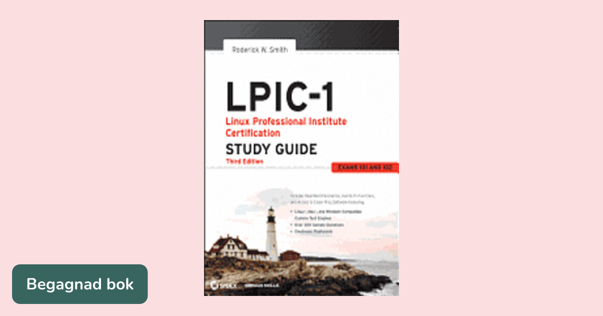 LPIC-1: Linux Professional Institute Certification Study Guide: (Exams 101 - ISBN 9781118495636 ...