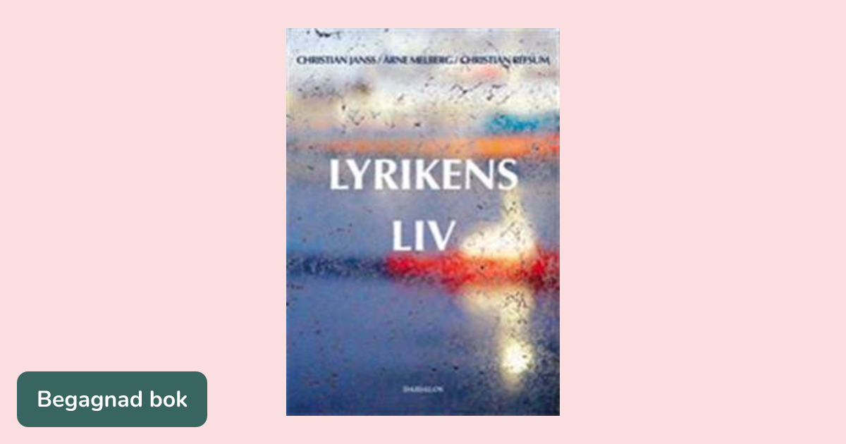 Lyrikens liv : introduktion till att läsa dikt - ISBN 9789171732071 ...