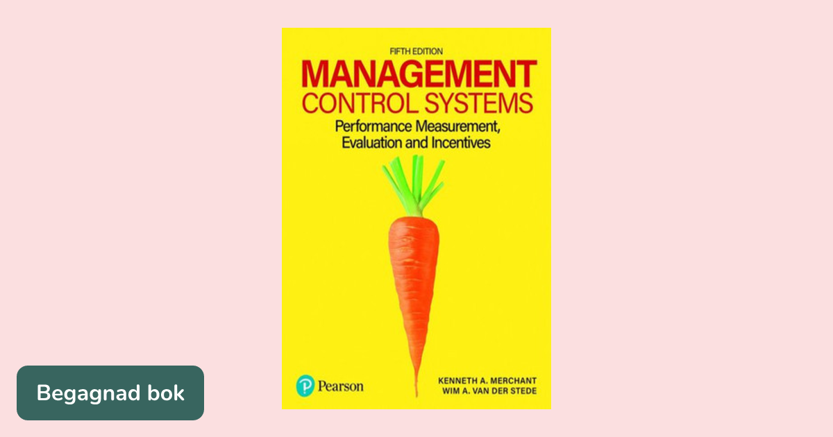 Management control systems : performance measurement, evaluation and ...