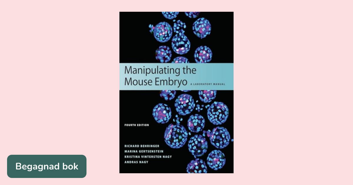Manipulating the mouse embryo : a laboratory manual - ISBN ...