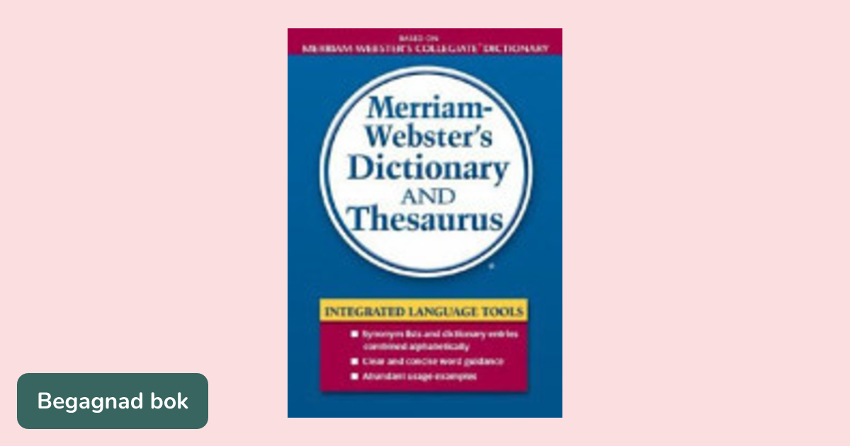 Merriam-Webster's Dictionary and Thesaurus - ISBN 9780877796404 ...