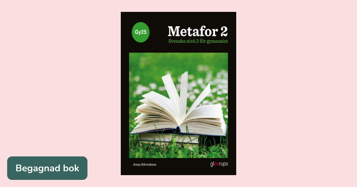 Metafor svenska 2 - Gy25 - ISBN 9789151113340 | Studentapan