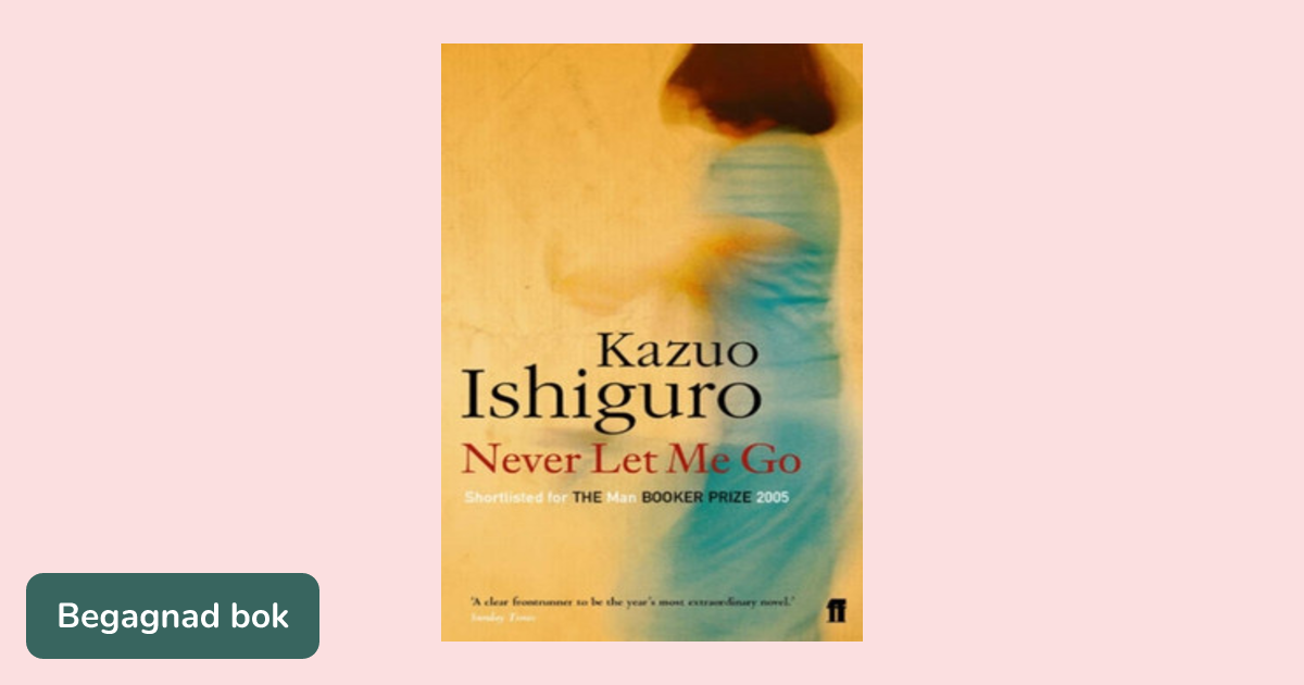 Never let me go - ISBN 9780571224142 | Studentapan