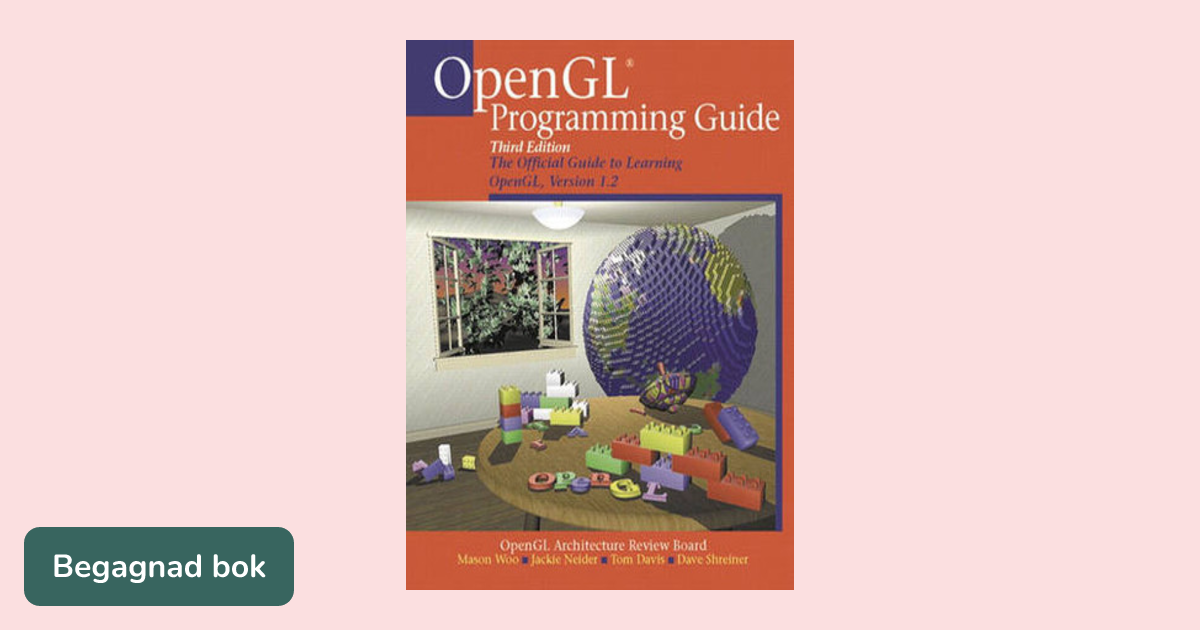 OpenGL programming guide : the official guide to learning OpenGL, version 1.2 - ISBN ...