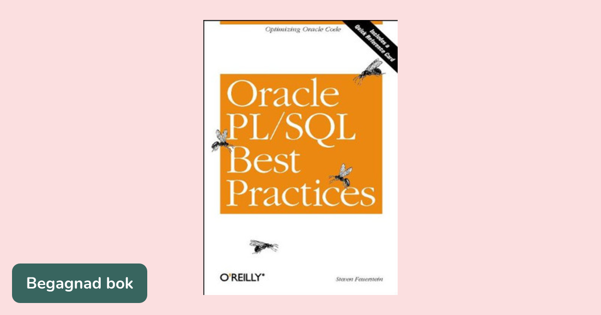 Oracle PL/SQL best practices : [optimizing Oracle code] - ISBN 9780596001216 | Studentapan