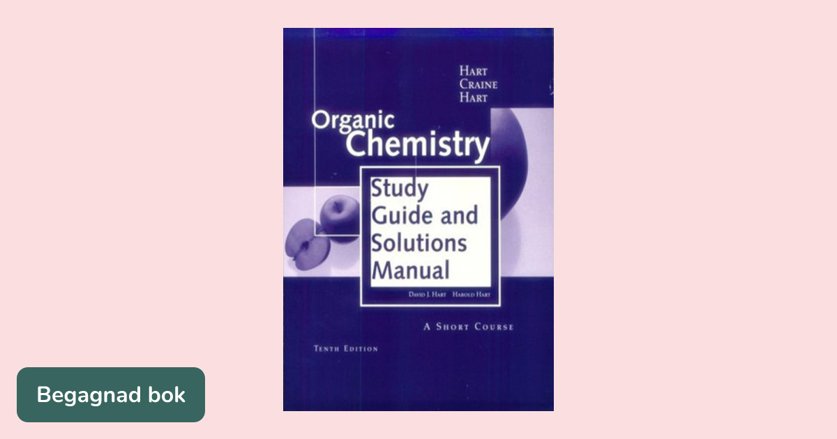 [Organic chemistry] : study guide and solutions manual for organic ...