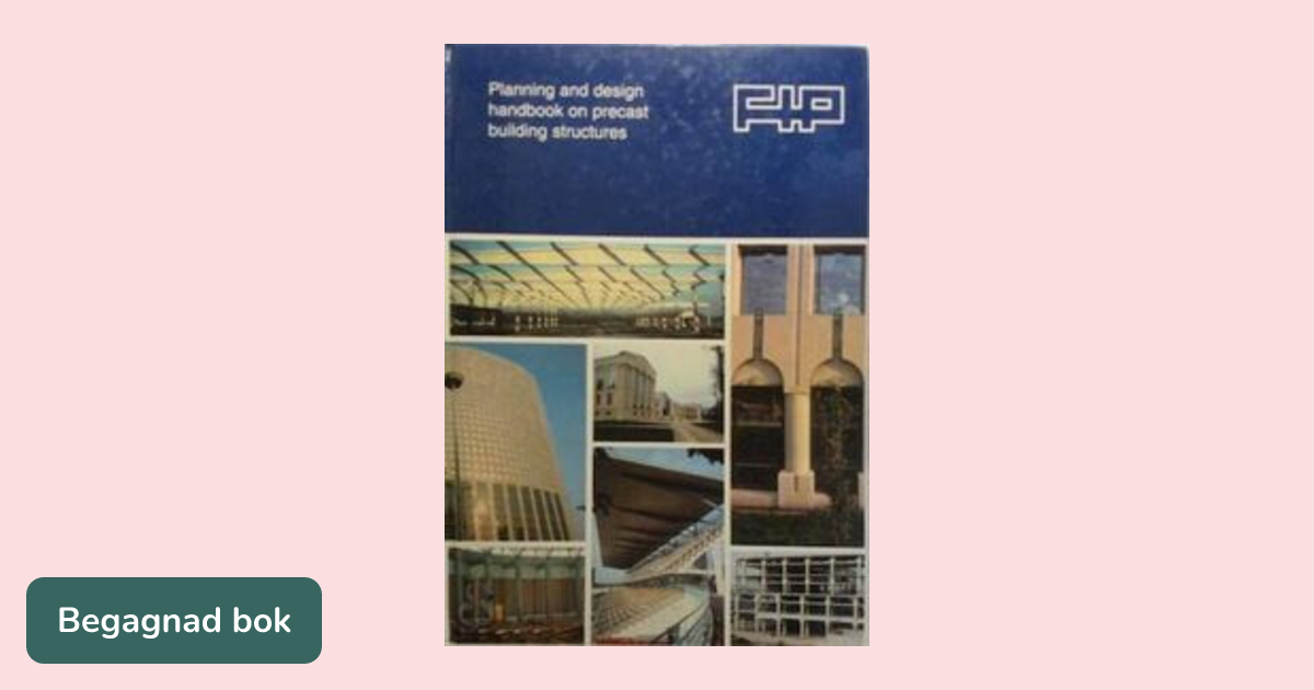 Planning and design handbook on precast building structures - ISBN ...