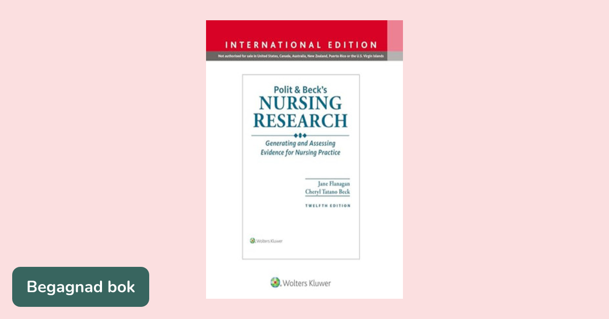 Polit & Beck's Nursing Research: Generating and Assessing Evidence for ...