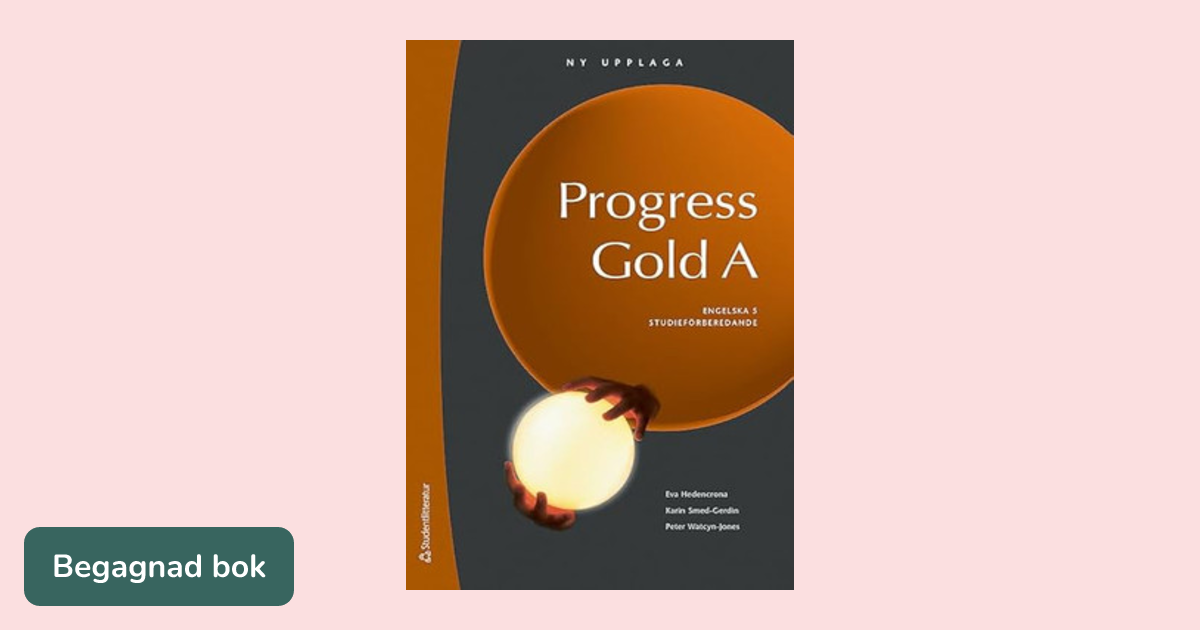 Progress Gold A - Engelska 5 - ISBN 9789144029856 | Studentapan