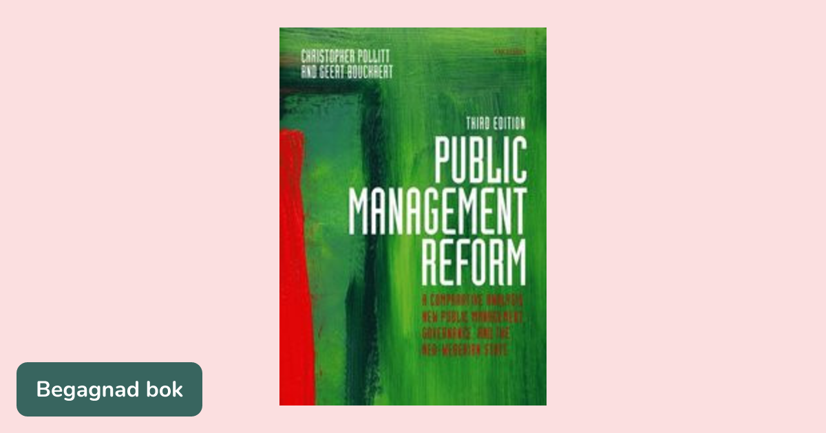 Public management reform : a comparative analysis : new public ...