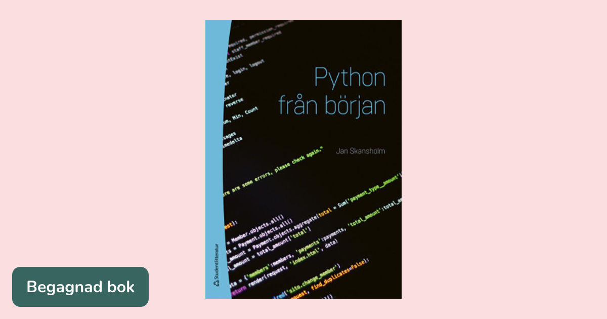 Python från början - Upplaga 2 | Studentapan