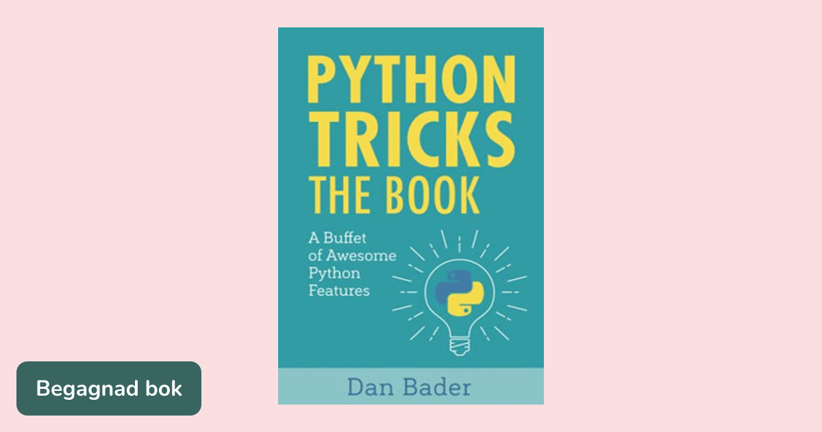 Python tricks : the book - ISBN 9781775093305 | Studentapan