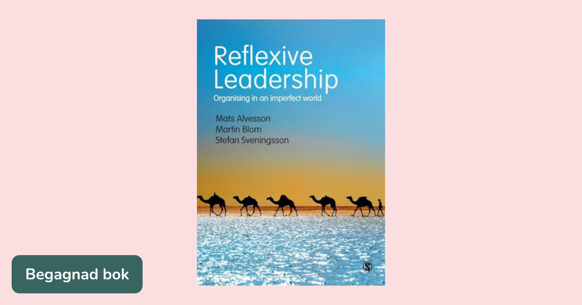 Reflexive Leadership - ISBN 9781412961585 | Studentapan