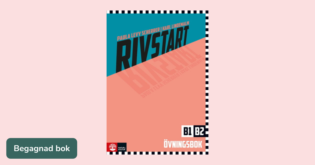 Rivstart B1/B2 Övningsbok - Upplaga 3 | Studentapan