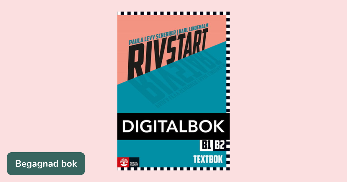 Rivstart B1/B2 Textbok Digitalbok - ISBN 9789127471511 | Studentapan