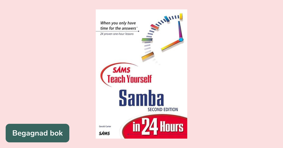 Sams Teach Yourself Samba in 24 Hours - ISBN 9780672322693 | Studentapan