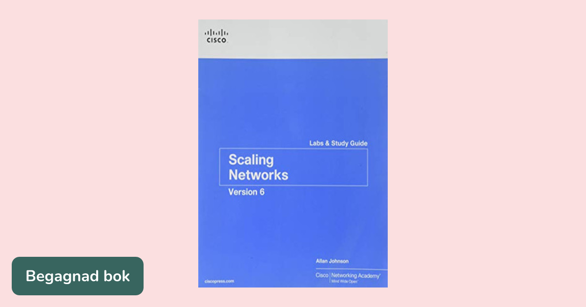 Scaling Networks v6 Labs & Study Guide - ISBN 9781587134333 | Studentapan
