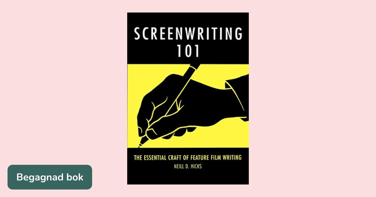Screenwriting 101 : the essential craft of feature film writing - ISBN ...