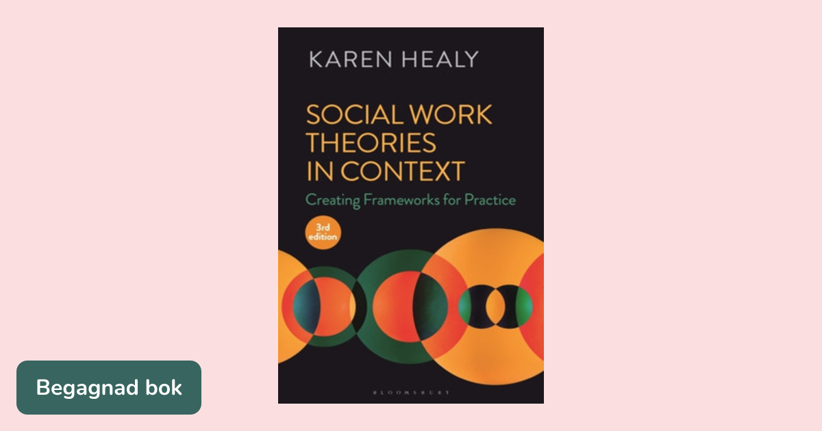 Social Work Theories in Context - Upplaga 3 | Studentapan